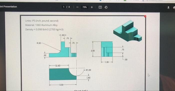 Solved When building this design in solidworks, what is the | Chegg.com