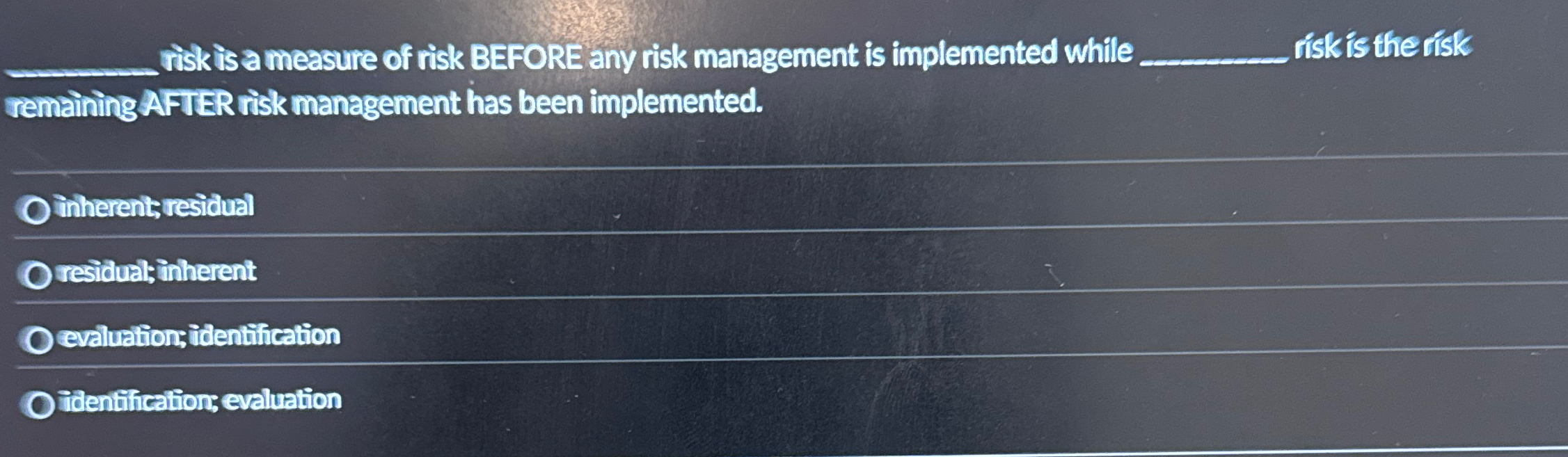 Solved q,risk is a measure of risk BEFORE any risk | Chegg.com