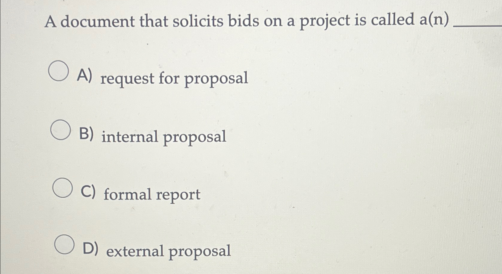 Solved A document that solicits bids on a project is called | Chegg.com