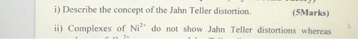 Solved a)Define Jahn-teller distortion in octahedral | Chegg.com