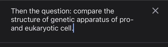 Solved Х Then the question: compare the structure of genetic | Chegg.com