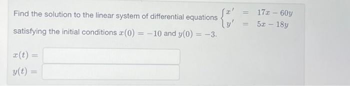 Solved Find the solution to the linear system of | Chegg.com