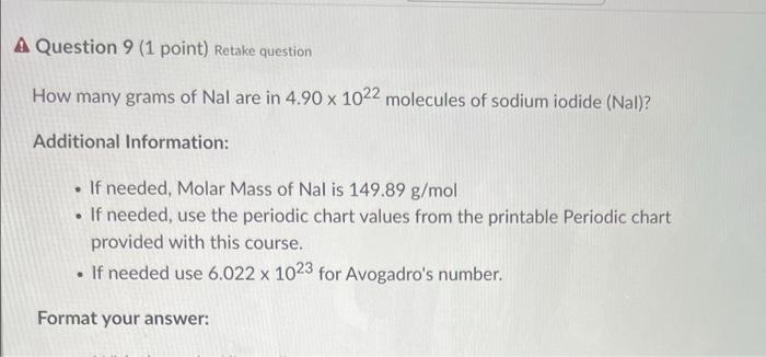 Solved A Question 9 (1 point) Retake question How many grams | Chegg.com