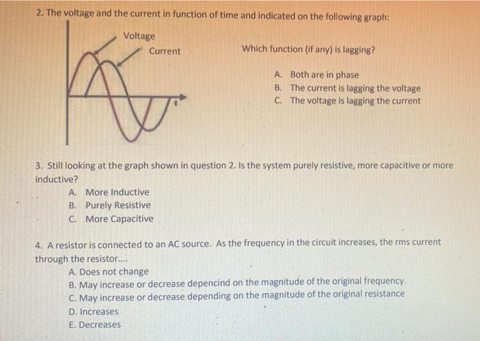 Solved 2. The voltage and the current in function of time | Chegg.com