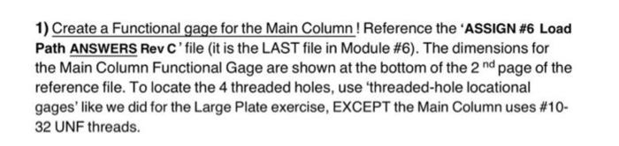Solved 1) Create a Functional gage for the Main Column ! | Chegg.com