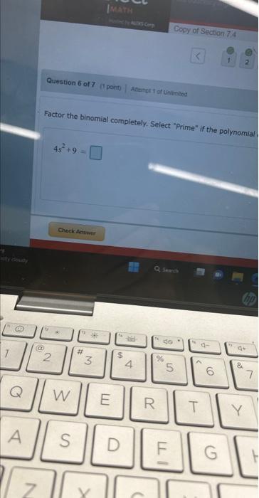 Solved Factor the binomial completely. Select "Prime" if the | Chegg.com