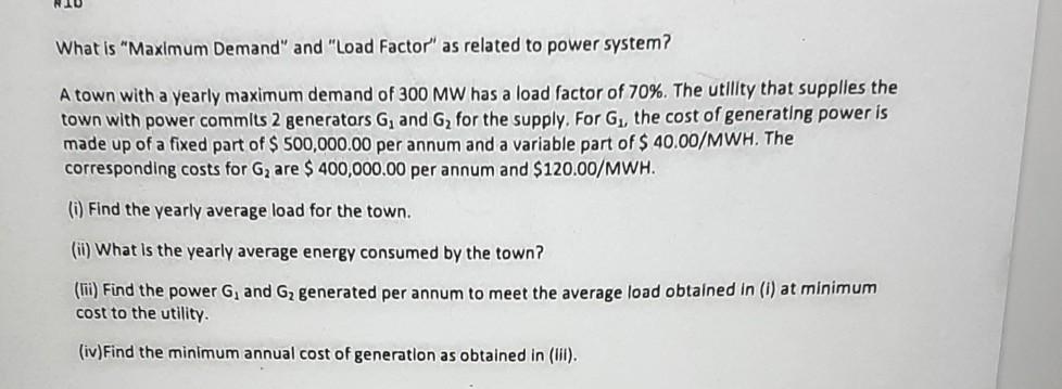 Solved N10 What is "Maximum Demand" and "Load Factor' as | Chegg.com