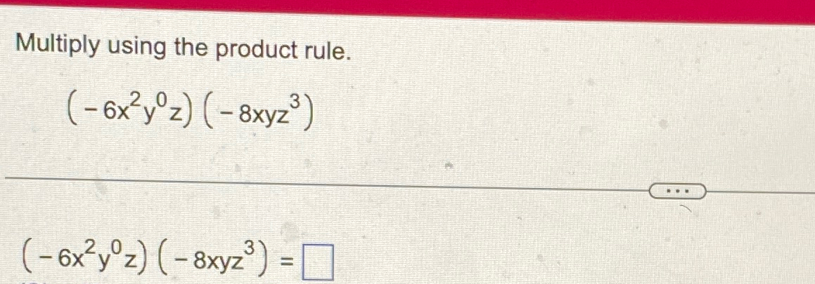 Solved Multiply using the product | Chegg.com