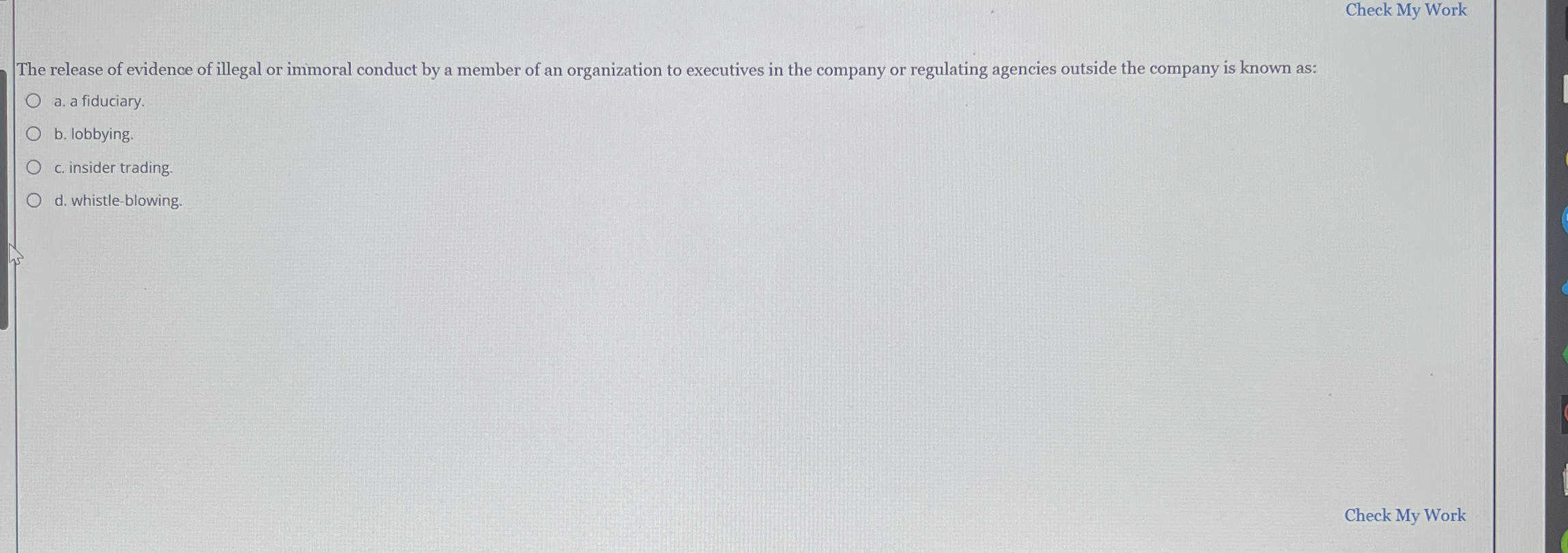 Solved The release of evidence of illegal or immoral conduct | Chegg.com