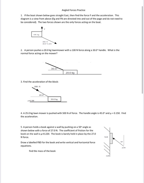 Solved Angled Forces Practice 1. If the boat shown below | Chegg.com