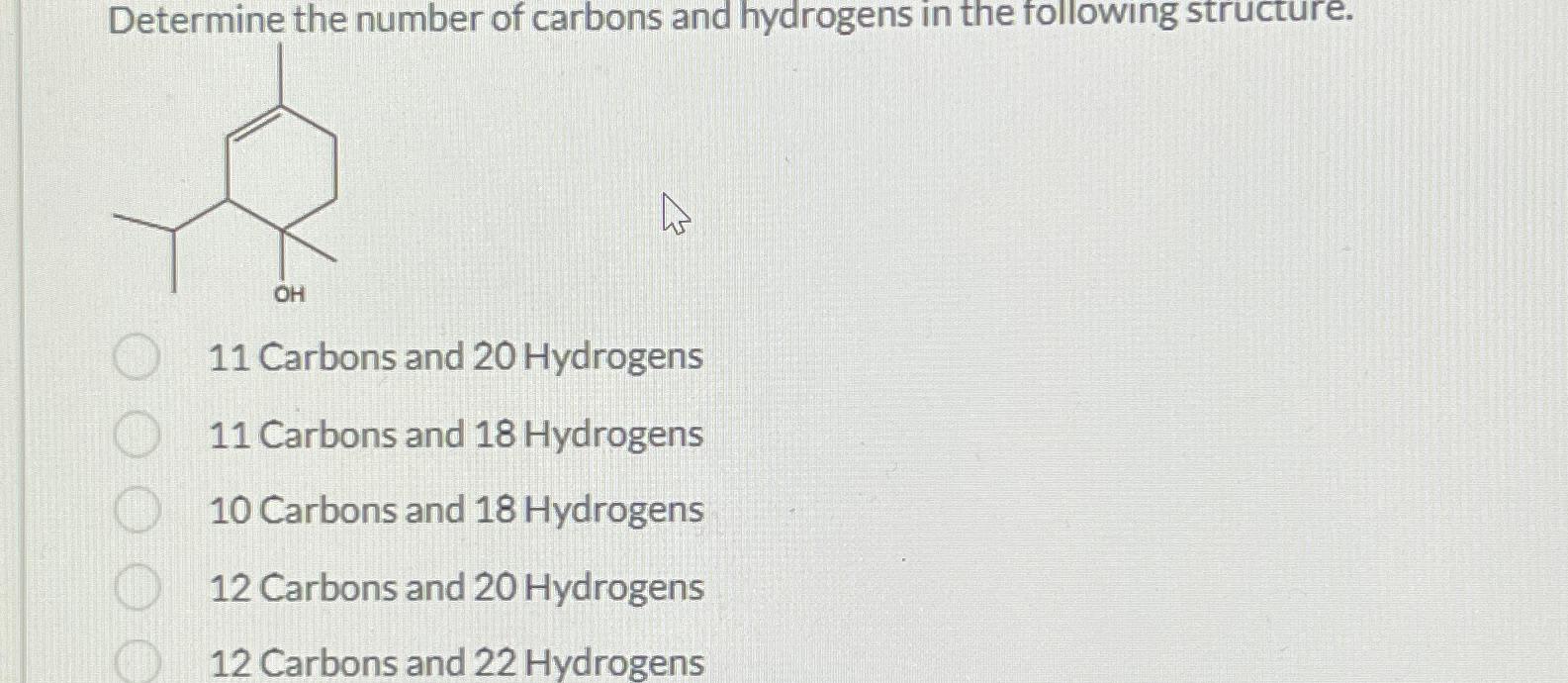 Solved Determine the number of carbons and hydrogens in the | Chegg.com
