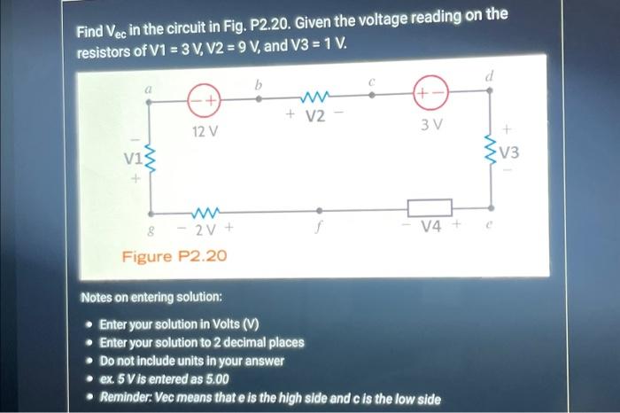 Solved Find Vec in the circuit in Fig. P2.20. Given the | Chegg.com