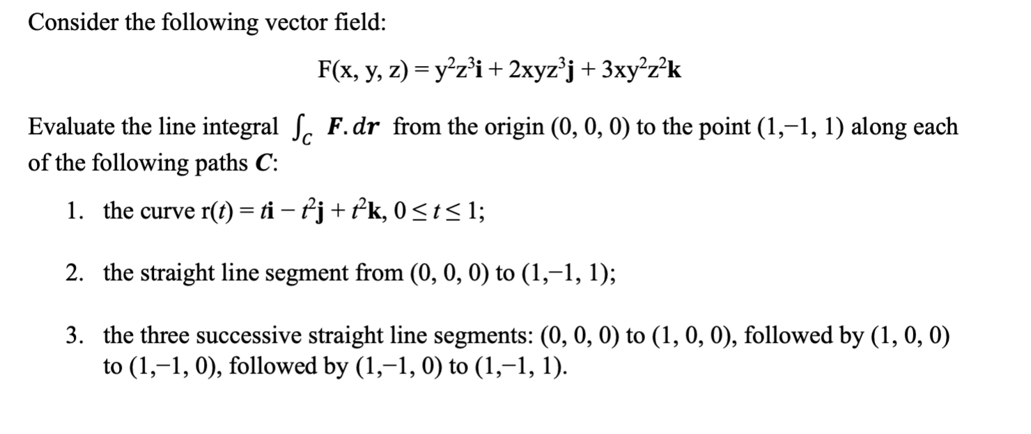 Solved Consider the following vector | Chegg.com