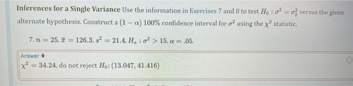 Solved Inferences for a Single Variance Use the information | Chegg.com