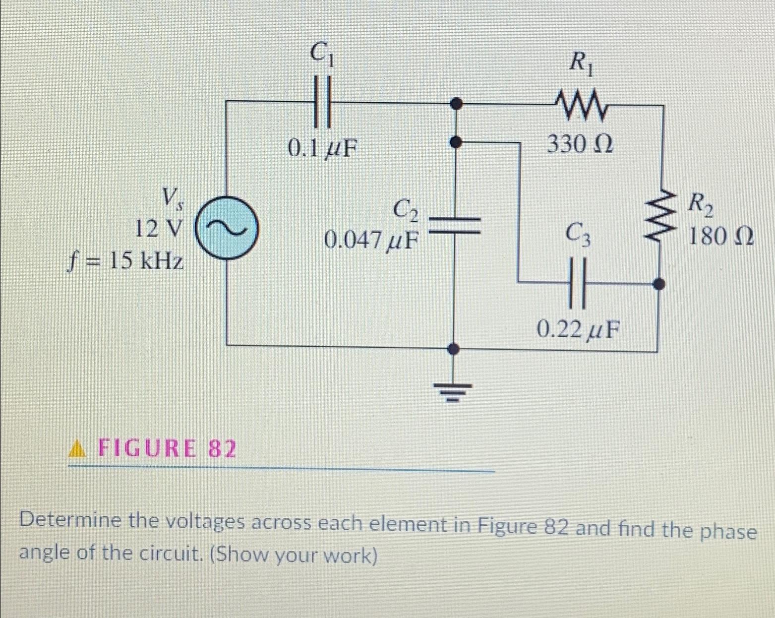 FIGURE 82Determine the voltages across each element | Chegg.com