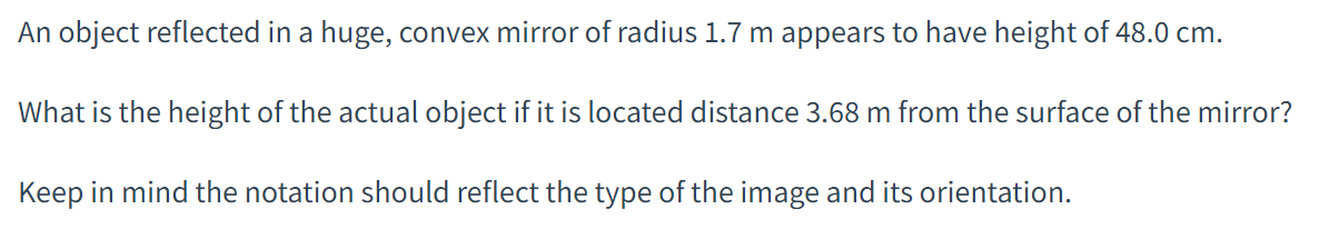 Solved An object reflected in a huge, convex mirror of | Chegg.com