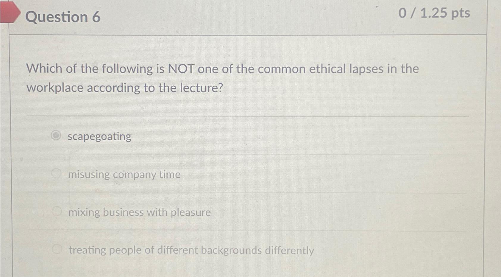 Solved Question 601.25 ﻿ptsWhich of the following is NOT one | Chegg.com