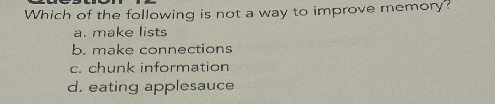 Solved Which of the following is not a way to improve | Chegg.com