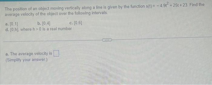 The position of an object moving vertically along a | Chegg.com