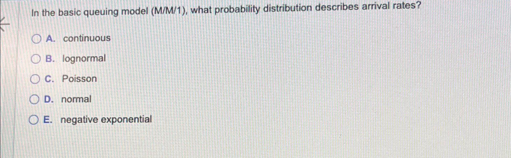 Solved In the basic queuing model (M/M/1), ﻿what probability | Chegg.com