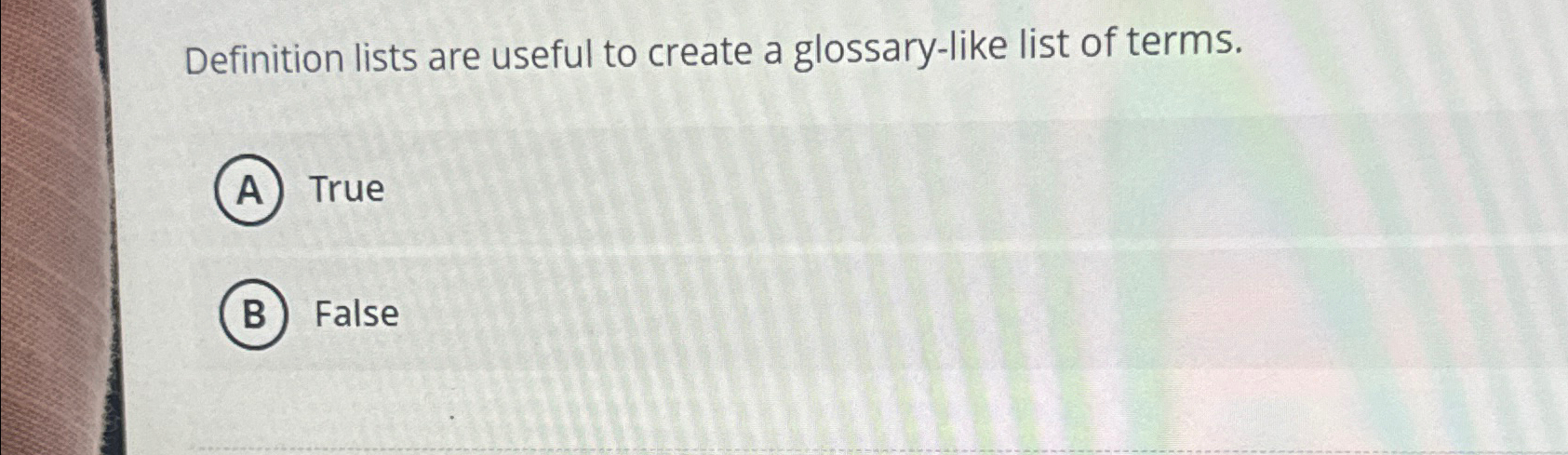 Solved Definition lists are useful to create a glossary-like | Chegg.com