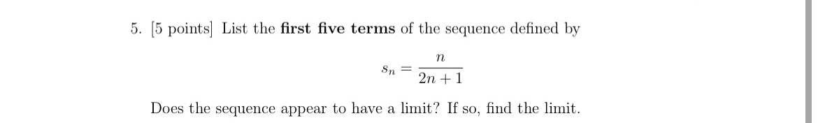 Solved [5 ﻿points] ﻿List the first five terms of the | Chegg.com
