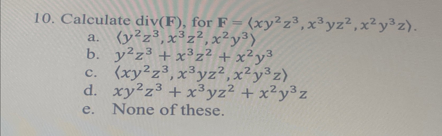 Solved Calculate div(F), ﻿for | Chegg.com