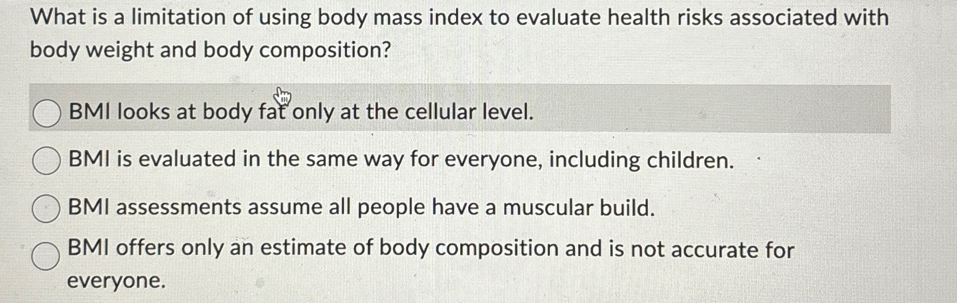 Solved What is a limitation of using body mass index to | Chegg.com