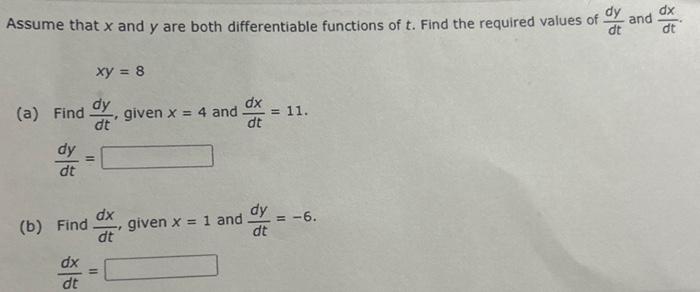 Solved Assume that x and y are both differentiable functions | Chegg.com
