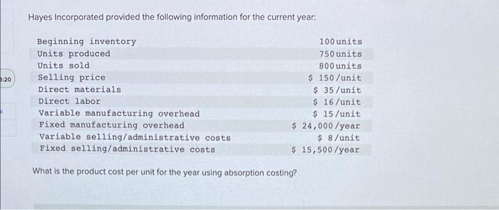 Solved Hayes Incorporated provided the following information | Chegg.com