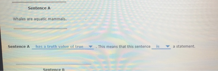 Solved Sentence A Whales are aquatic mammals. Sentence A has | Chegg.com