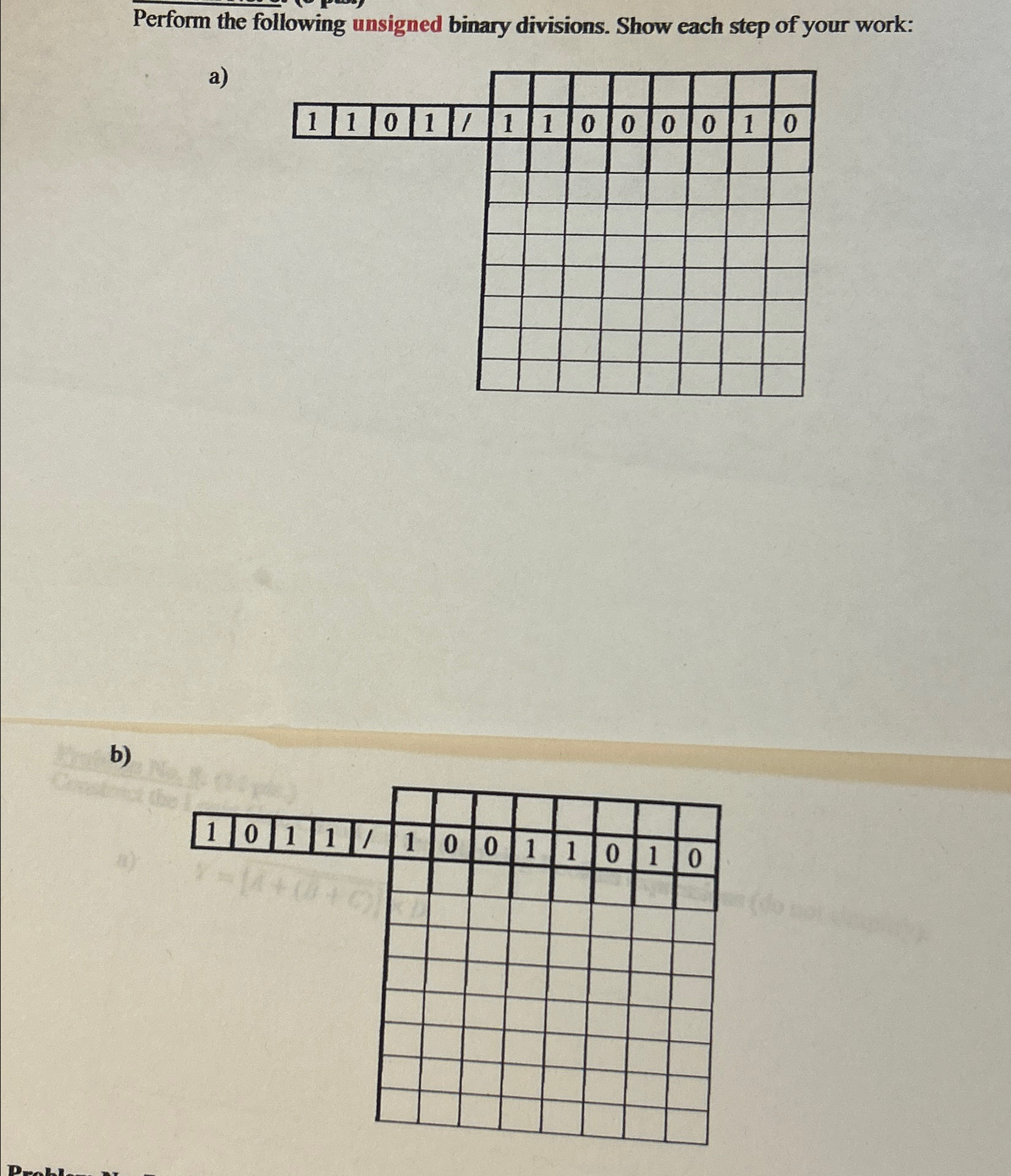 Solved Perform the following unsigned binary divisions. Show | Chegg.com