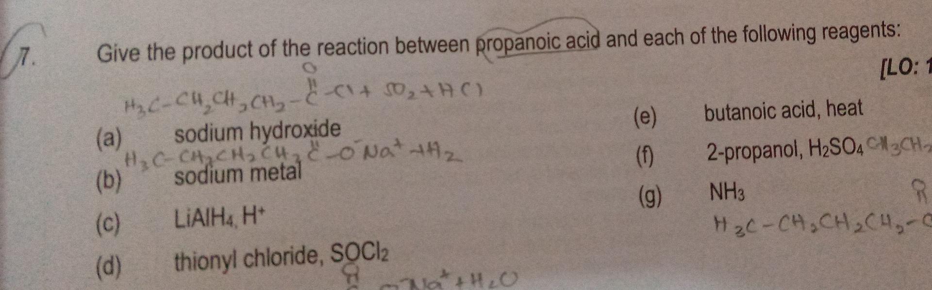 Solved Give the product of the reaction between propanoic | Chegg.com