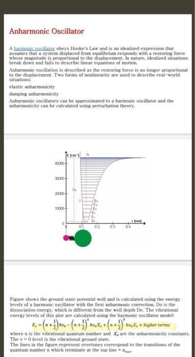 Solved Anharmonic Oscillator A harmonic oscillator obeys | Chegg.com Solved Anharmonic Oscillator A harmonic oscillator obeys | Chegg.com