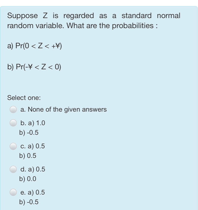 Solved Suppose Z is regarded as a standard normal random | Chegg.com
