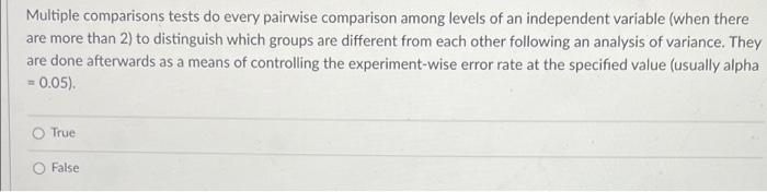 Solved Multiple comparisons tests do every pairwise | Chegg.com