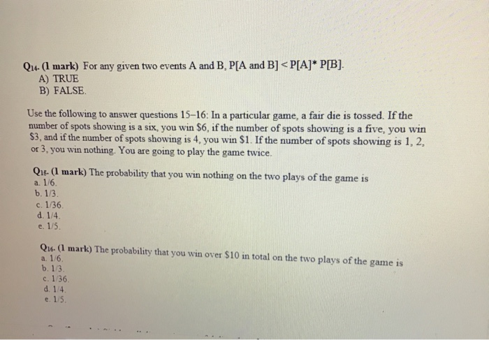 Solved Q14- (1 mark) For any given two events A and B. P[A | Chegg.com