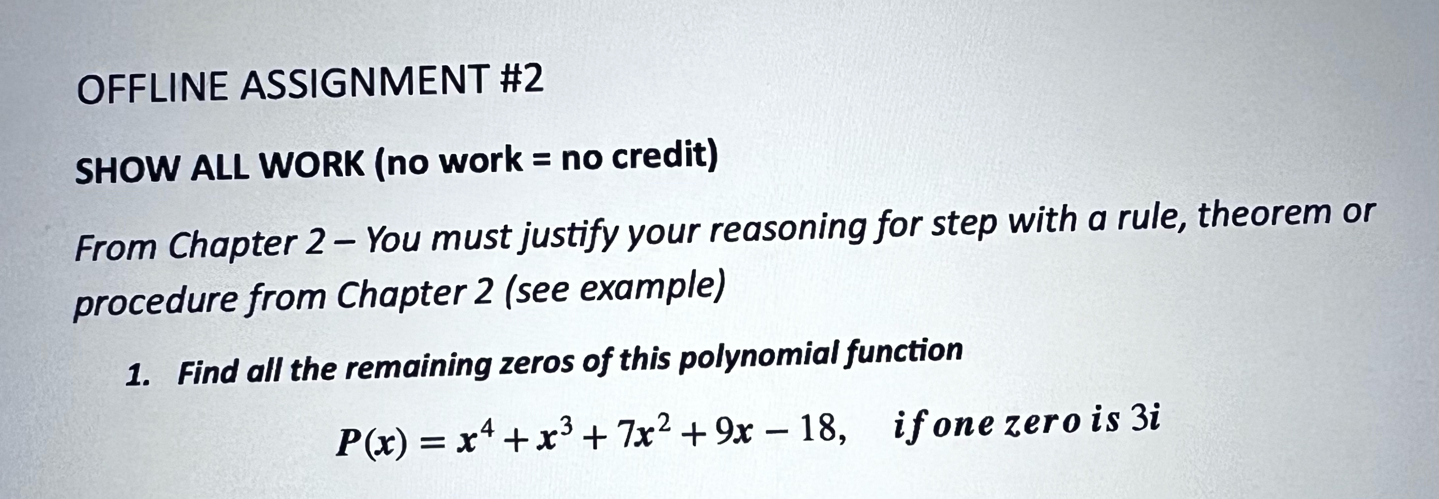 Solved OFFLINE ASSIGNMENT #2SHOW ALL WORK (no work = ﻿no | Chegg.com