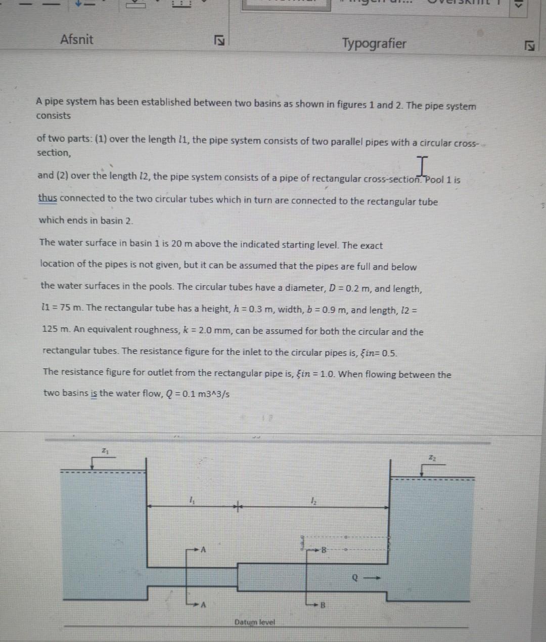 Solved A pipe system has been established between two basins | Chegg.com
