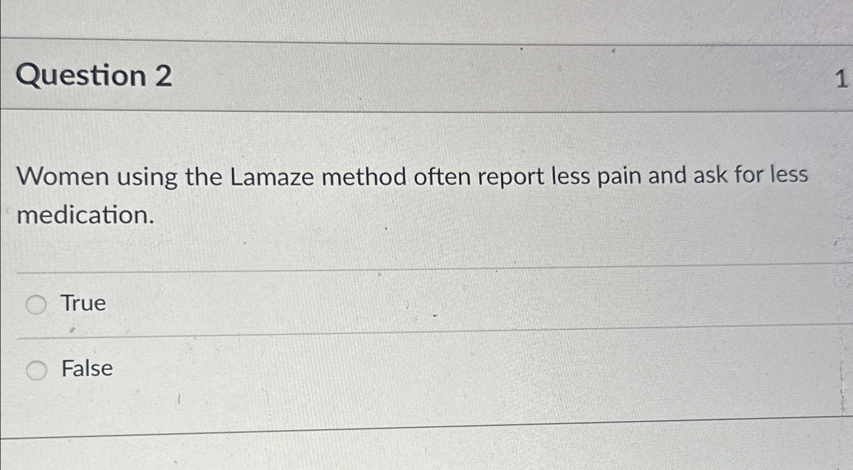 Solved Question 2Women using the Lamaze method often report | Chegg.com