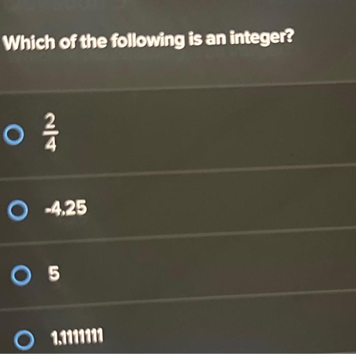 Solved Which of the following is an integer? | Chegg.com