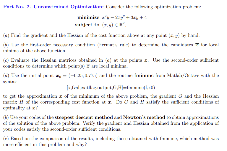 Solved Part No. 2. ﻿Unconstrained Optimization: Consider the | Chegg.com