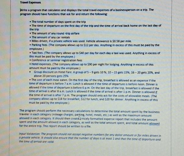 Solved Travel ExpensesWrite a program that calculates and | Chegg.com