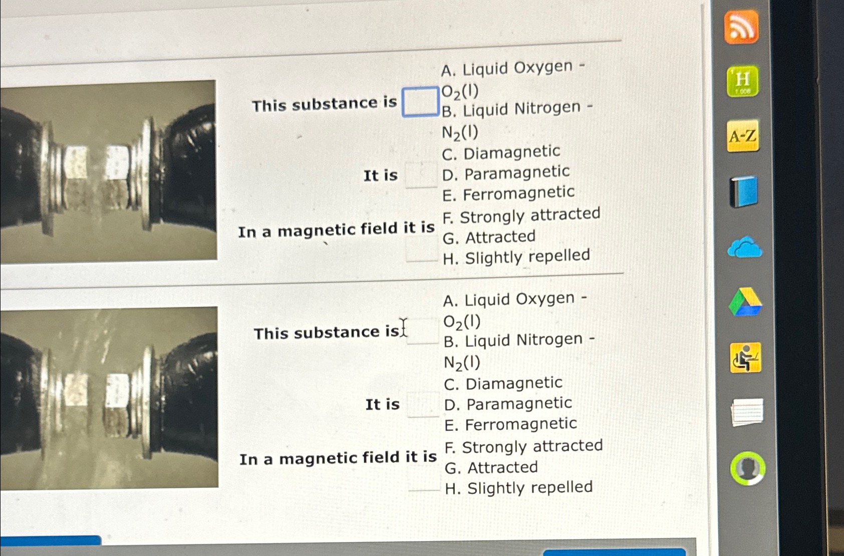 Solved A. Liquid Oxygen-\\nThis substance is O_(2)(I)\\nB. | Chegg.com