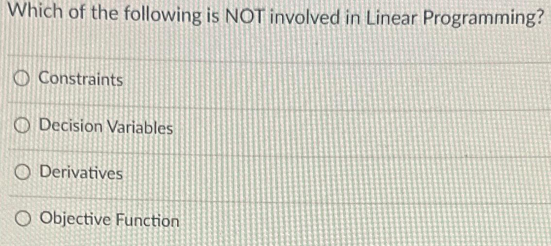 Solved Which of the following is NOT involved in Linear | Chegg.com