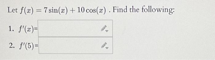 Solved Let F X 7sin X 10cos X Find The Following 1