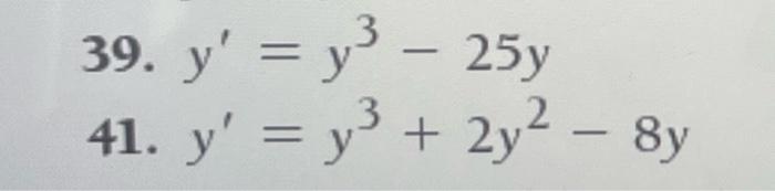 Solved Find the equilibrium solutions, and classify each as | Chegg.com