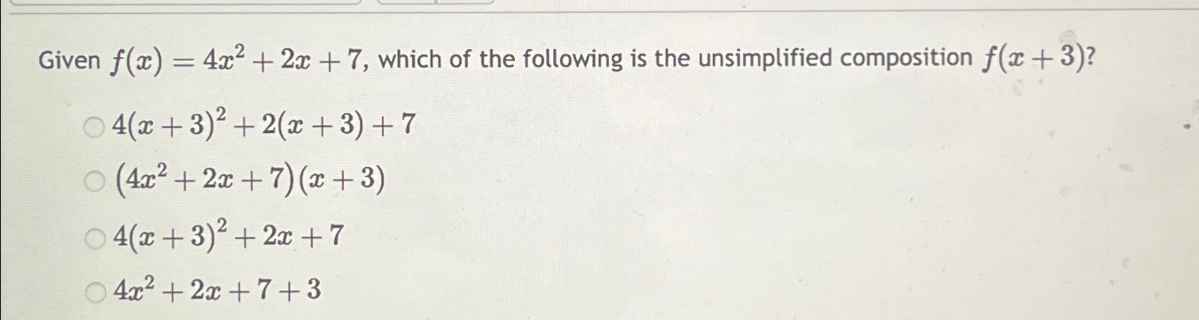 Solved Given f(x)=4x2+2x+7, ﻿which of the following is the | Chegg.com