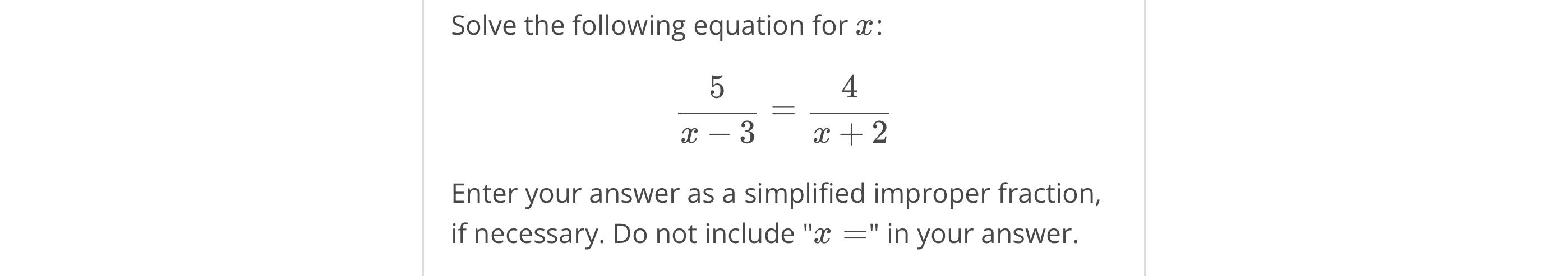 Solved Solve the following equation for x ﻿:5x-3=4x+2Enter | Chegg.com