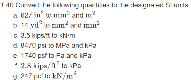 1.40 ﻿Convert the following quantities to the | Chegg.com